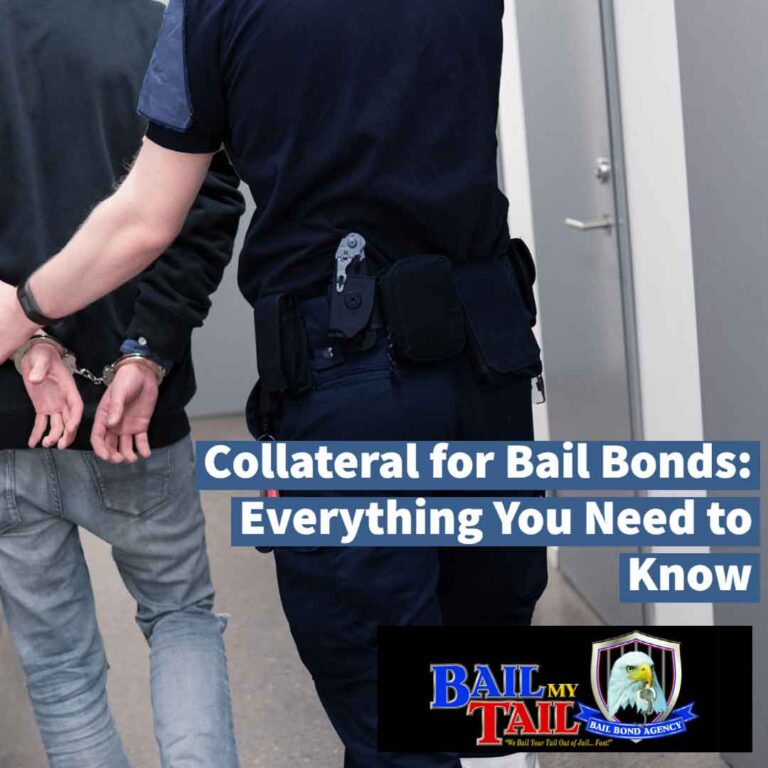 Collateral for Bail Bonds: Everything You Need to Know - Bail My Tail ...